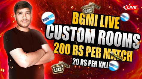 Bgmi Live Custom Room Bgmi Custom Room Live Rs Per Kill
