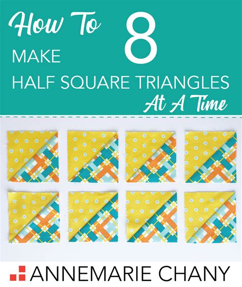 how to make half square triangles hsts eight at a time quilt block tutorial — annemarie