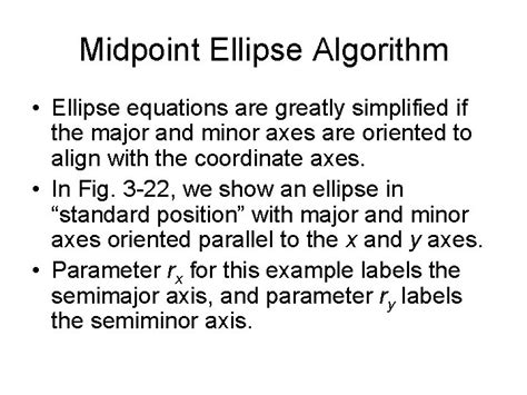midpoint ellipse algorithm ellipse equations are greatly simplified
