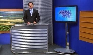 Jornal da EPTV 1ª Edição Campinas Piracicaba Veja os destaques do