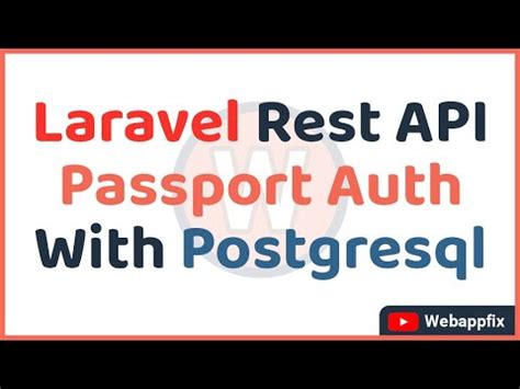 Laravel Rest Api With Passport Authentication Laravel Passport