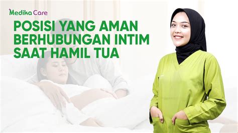 Posisi Yang Aman Berhubungan Intim Saat Hamil Tua Bidan Calista