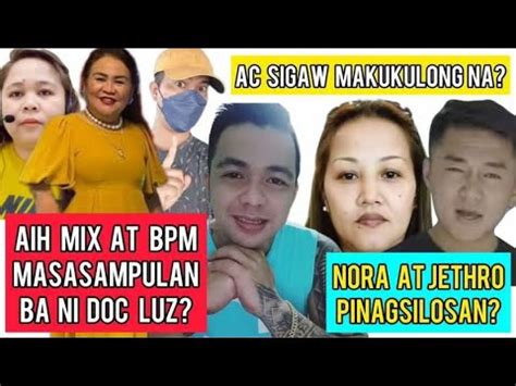 Omg Ac Sigaw Makukulong Na Ba Nora Bitalac At Jethro Pinagsisilosan