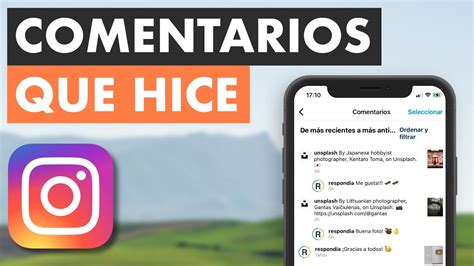 CÓMO VER TODOS LOS COMENTARIOS QUE HICE EN INSTAGRAM HISTORIAL DE