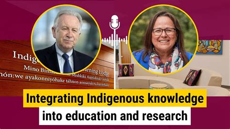 How To Integrate Indigenous Knowledge Into Education And Research Youtube
