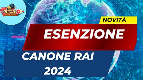 Esenzione Canone Rai 2024 Scopri I Requisiti Segreti E Le Scadenze