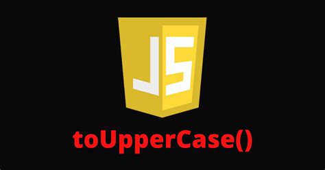 javascript uppercase how to capitalize a string in js with touppercase