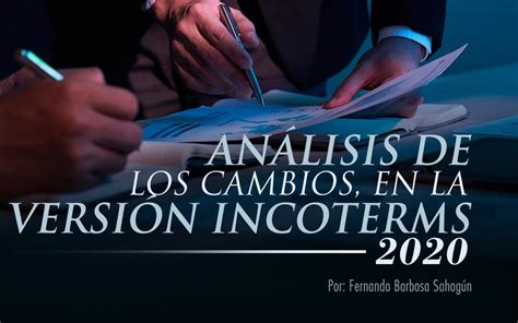 Incoterms 2020 Nuevas Clusulas Del Transporte