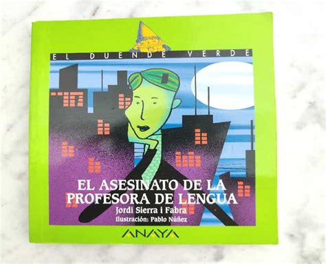 Libro El Asesinato De La Profesora De Lengua 9788466762526 Por 5