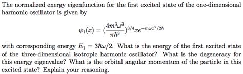 solved the normalized energy eigenfunction for the first