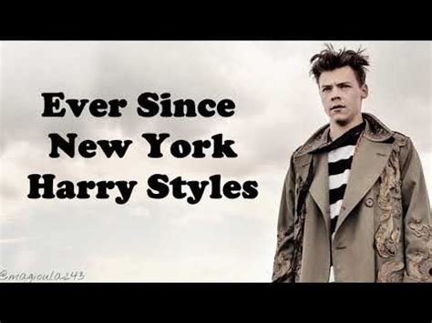 Harry Styles Ever Since New York Lyrics Youtube Music