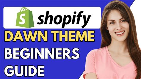Shopify Dawn Theme Customization Step By Step Tutorial Youtube