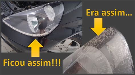 Como Recuperar Lente Farol Honda Fit Trincado Descamando Opaco