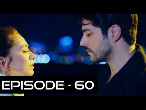 Endless Love Kara Sevda Episode 60 In Hindi Urdu Dubbed Turkish