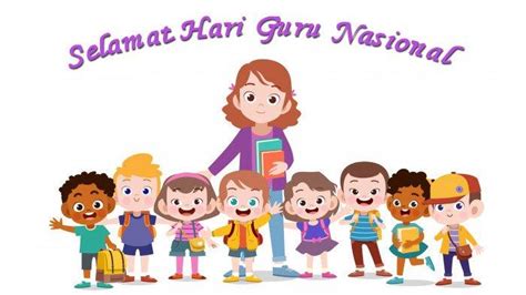 60 Ucapan Selamat Hari Guru Nasional 2024 Untuk Wali Kelas Yang