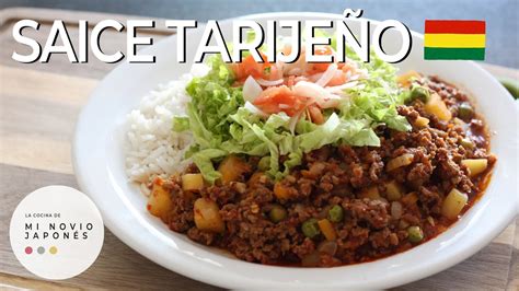 Saice Tarijeño Saice Chapaco Cocina Boliviana YouTube