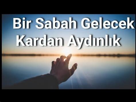 Bir Sabah Gelecek Kardan Aydınlık Muhammed Ezgen YouTube
