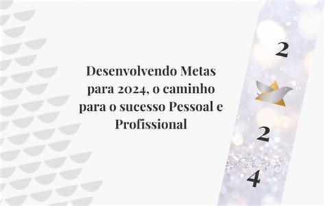 Desenvolvendo Metas Para O Caminho Para O Sucesso Pessoal E