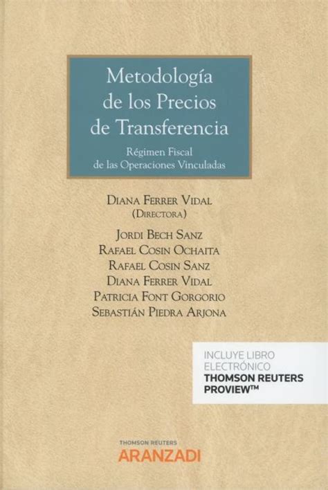 Metodología de los Precios de Transferencia Régimen Fiscal de las