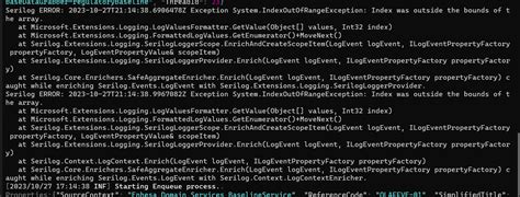 C Serilog Exception System IndexOutOfRangeException Index Was