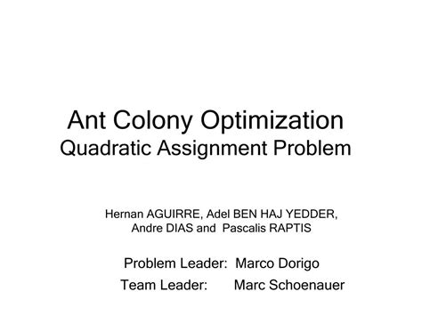 ppt ant colony optimization quadratic assignment problem powerpoint presentation id 2937256