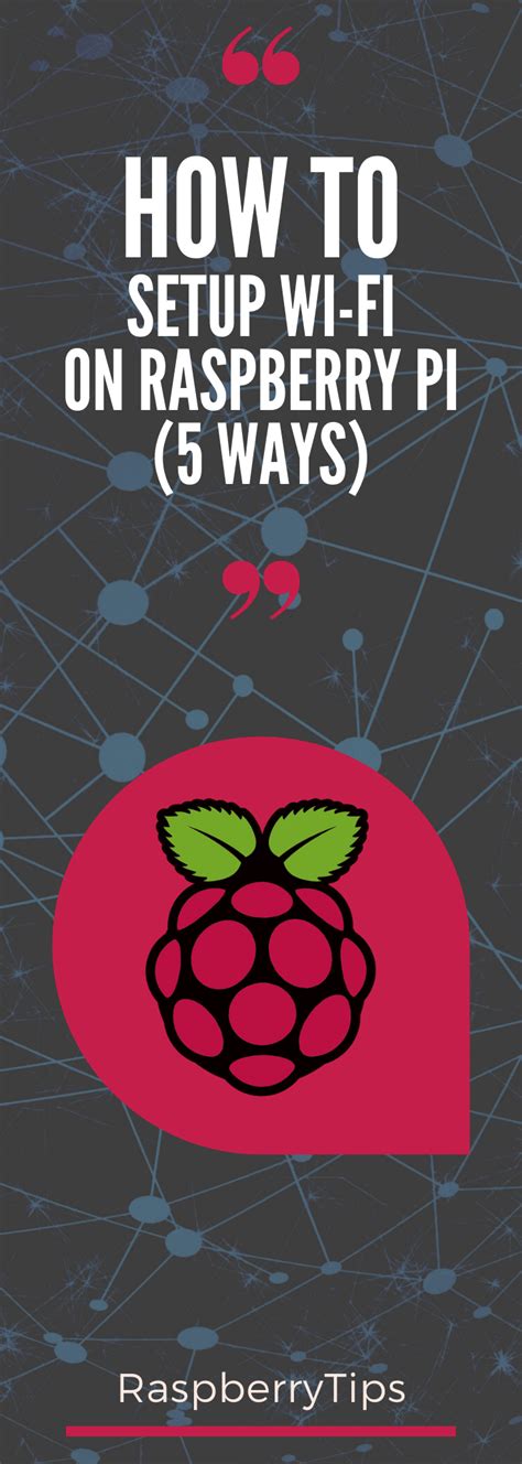 How To Set Up Wi Fi On Raspberry Pi Ways On Raspbian Raspberry