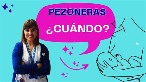 Cuándo y cómo se deben utilizar las pezoneras YouTube