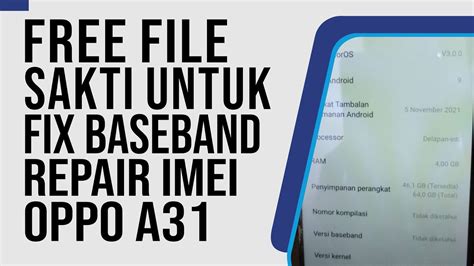 FREE File Sakti Fix Baseband Unknown Repair IMEI Null Oppo A31