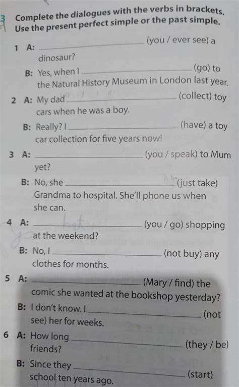Complete The Dialogue With The Past Simple Form Of The Verbs In