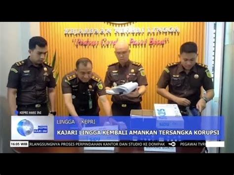 Kajari Lingga Tetapkan 2 Tersangka Kasus Korupsi Di Koni YouTube