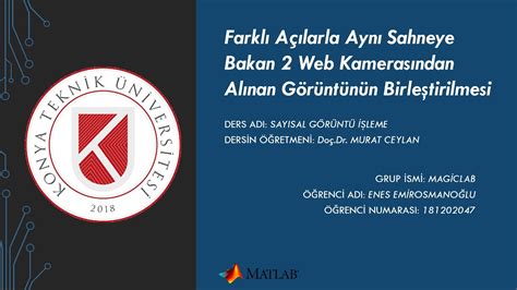 Konya Tekn K N Vers Tes Sayisal G R Nt Leme Ders F Nal Projes