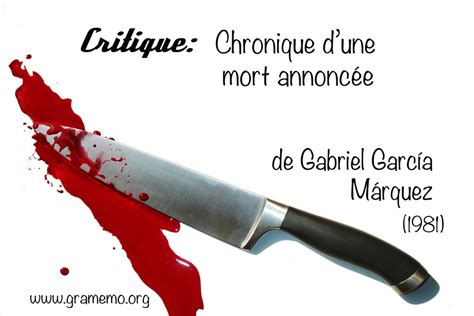 GramemoCritique Chronique d une Mort Annoncée de Gabriel García