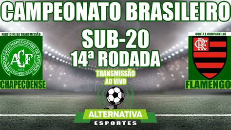Chapecoense x Flamengo Campeonato Brasileiro Sub 20 Narração Ao Vivo