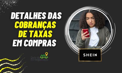 Tem como não ser taxado na Shein em 2023 O que você PRECISA saber