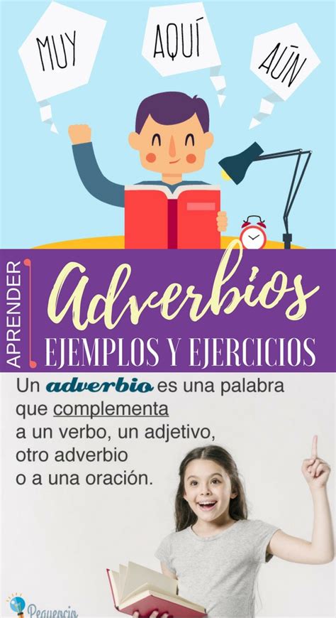 ADVERBIOS tipos de adverbios con ejemplos fáciles Pequeocio