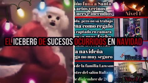 El Iceberg De Sucesos Ocurridos En Navidad Remake YouTube