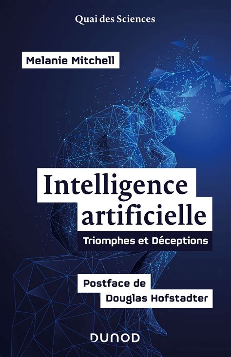 Intelligence Artificielle Les 7 Vrais Meilleurs Livres En 2023