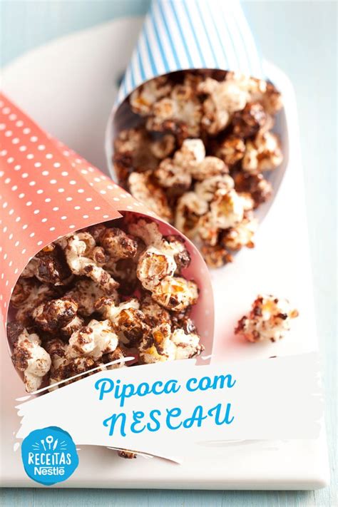 Pipoca Nescau Receitas Nestlé Receita Pipoca nescau