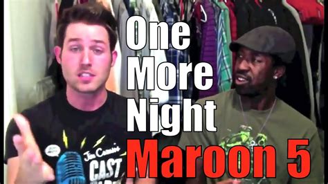 One More Night Maroon Youtube