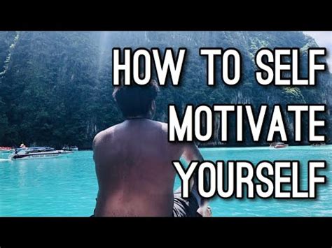 How To Self Motivate Yourself To Get Successful YouTube