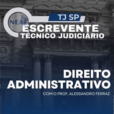 Concurso Escrevente Técnico de Justiça TJ SP 2024 Direito