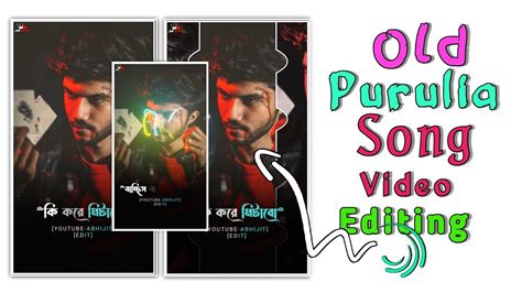 Trending Slow Motion Purulia Sad Song Status Editing Alight Motion