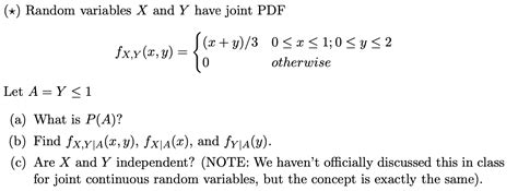 solved random variables x and y have joint pdf fx y x