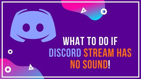 Check What To Do If Discord Stream Has No Sound Youtube