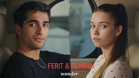 Ferit y Seyran Yali Çapkini YouTube