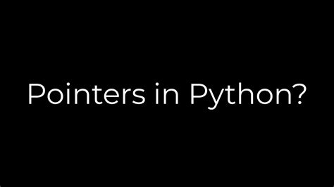 python pointers in python 5solution youtube