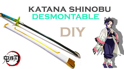 Como Hacer La Espada De Shinobu De Madera Kimetsu No Yaiba