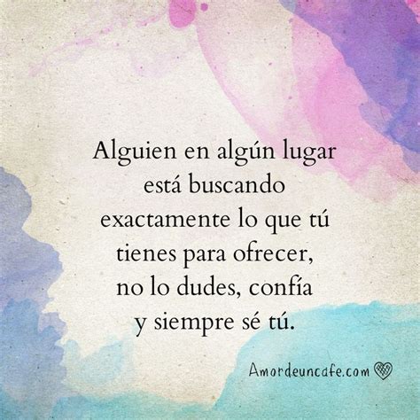 Alguien en algún lugar está buscando exactamente lo que tú tienes para