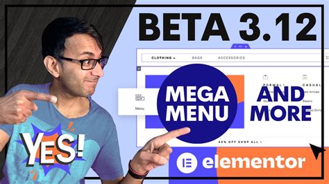 Elementor BETA 3 12 First Look Mega Menu And Loop Alternate