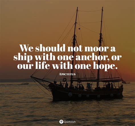 30 Wise Anchor Quotes QUOTEISH